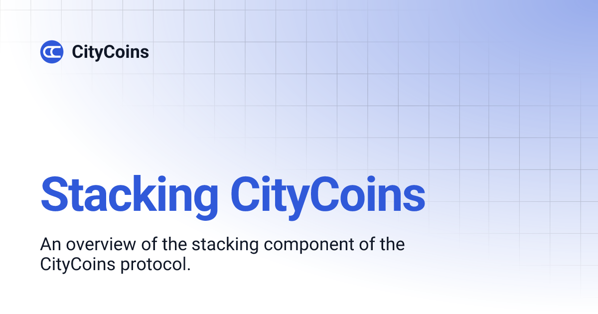 Stacking CityCoins | CityCoins